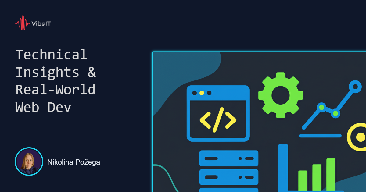 VibeIT Blog: Technical Insights & Real-World Web Development